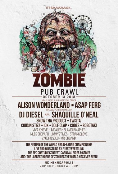 Zombie Pub Crawl Minneapolis 2018 Line Up Features Shaquille O' Neal?!
